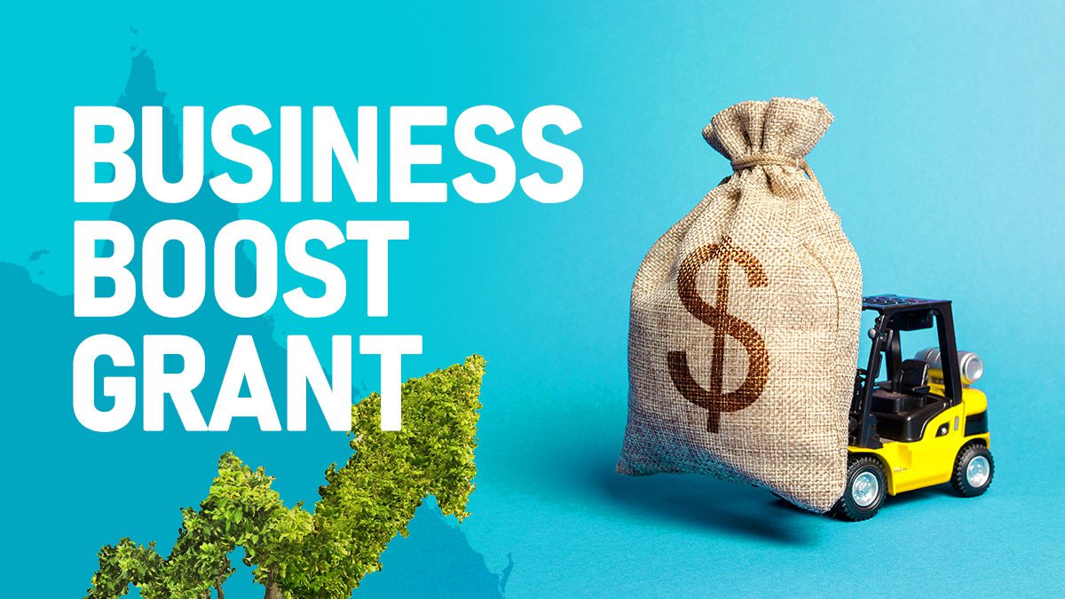 Queensland Government Business Boost Grant - Round 4